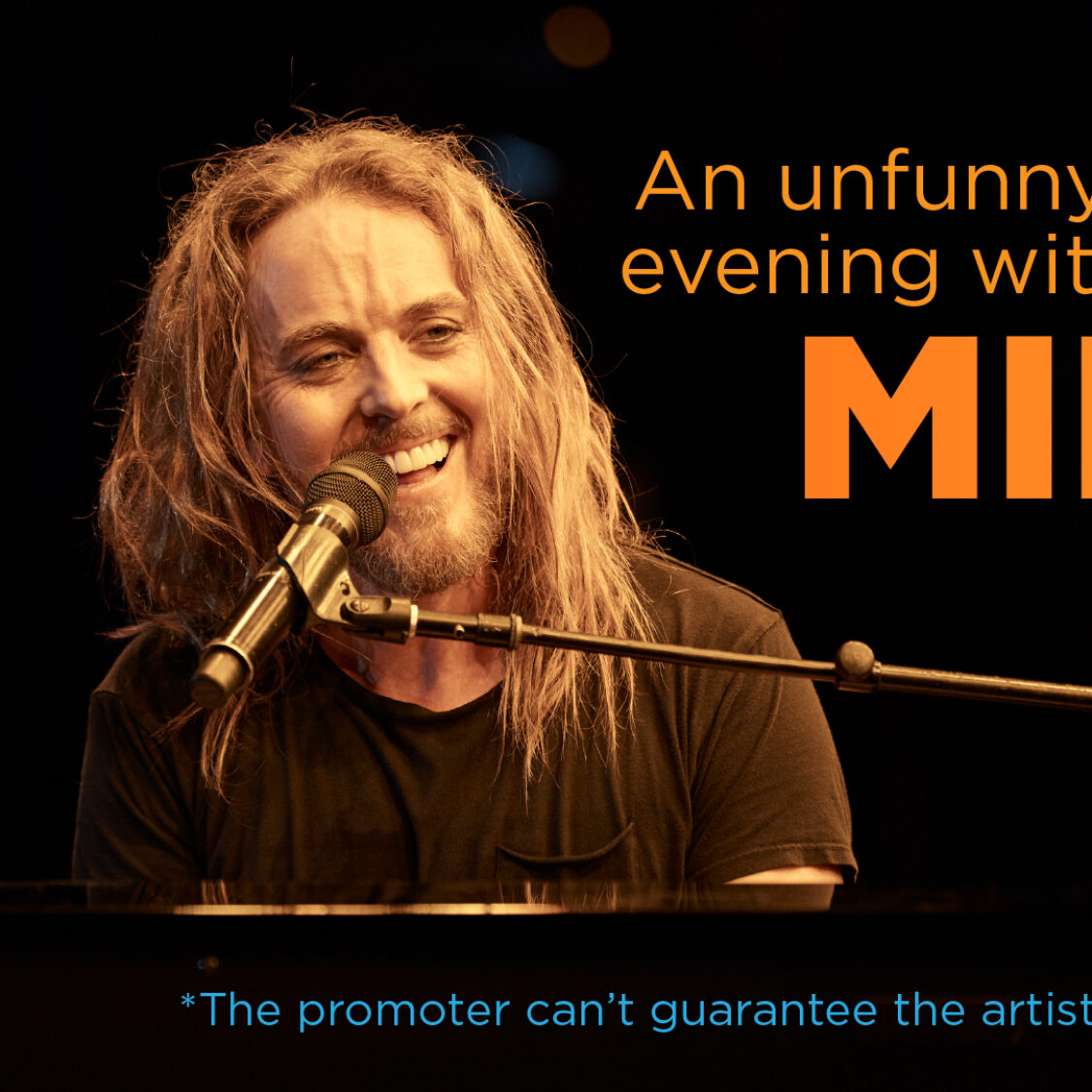 An Unfunny* Evening With Tim Minchin And His Piano - Nottingham Playhouse