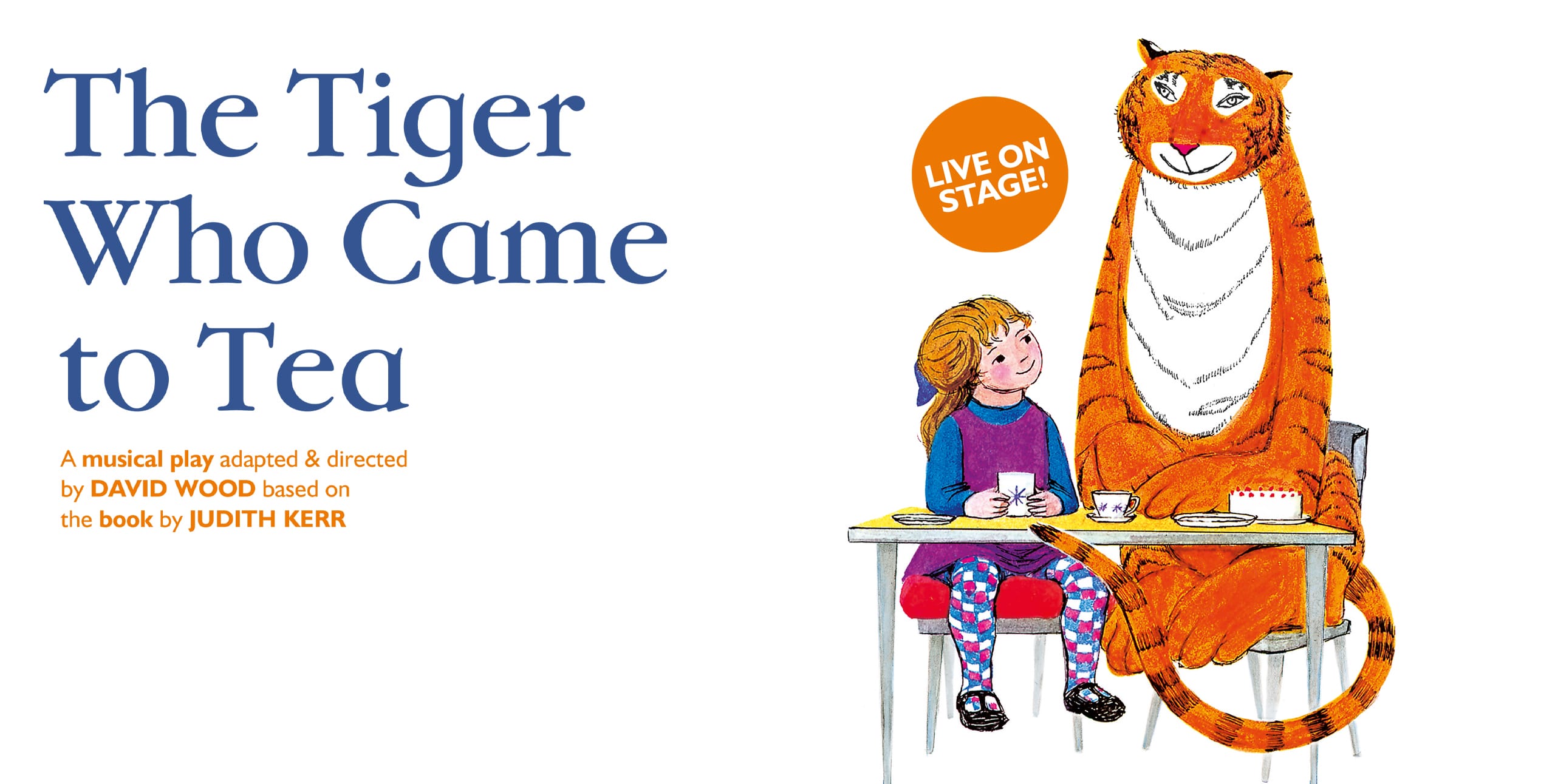 The Tiger Who Came to Tea - Nottingham Playhouse