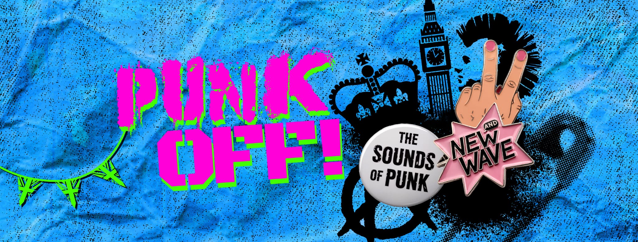 Punk Off - The Sounds of Punk & New Wave - Nottingham Playhouse